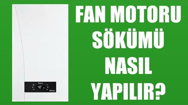 Baymak Kombi Fan Motoru Sökümü Nasıl Yapılır? | BMF Çözümler