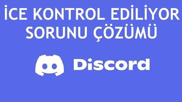 Discord İce Kontrol Ediliyor Sorunu Çözümü | BMF Çözümler