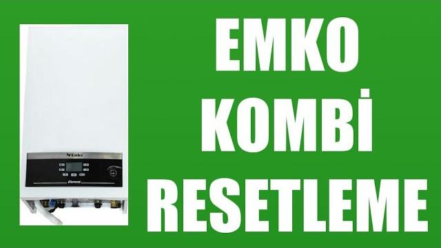 Emko Kombi Resetleme Nasıl Yapılır? | BMF Çözümler