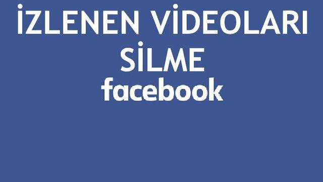 Facebook İzlenen Videoları Silme Nasıl Yapılır? | BMF Çözümler