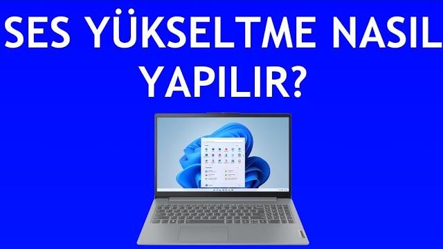 Lenovo Laptop Ses Yükseltme Nasıl Yapılır? | BMF Çözümler