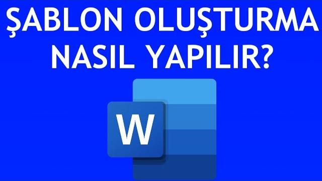 Microsoft Word Şablon Oluşturma Nasıl Yapılır? | BMF Çözümler