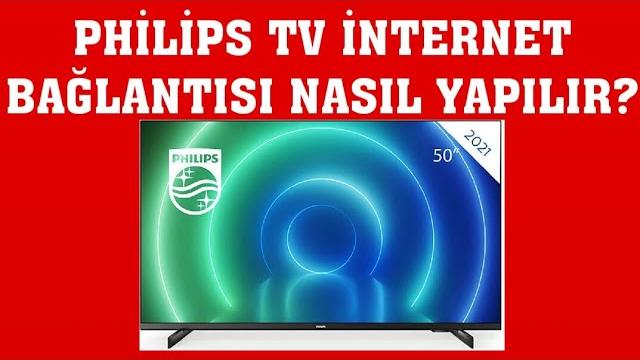 Philips TV İnternet Bağlantısı Nasıl Yapılır? | BMF Çözümler